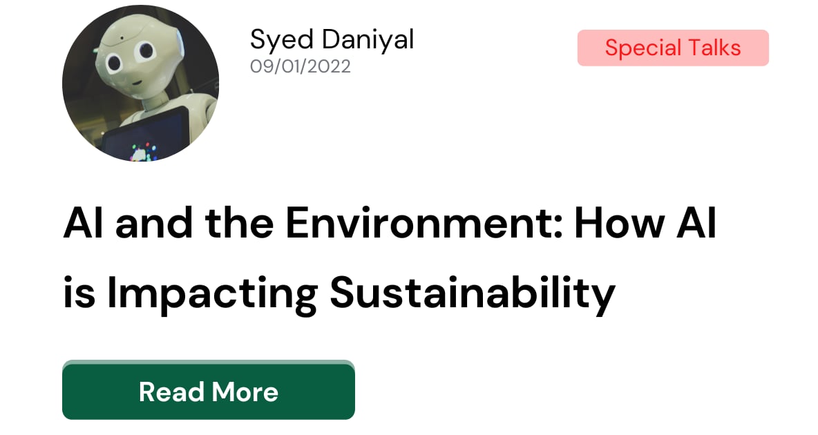 AI and the Environment: How Artificial Intelligence is Impacting ...