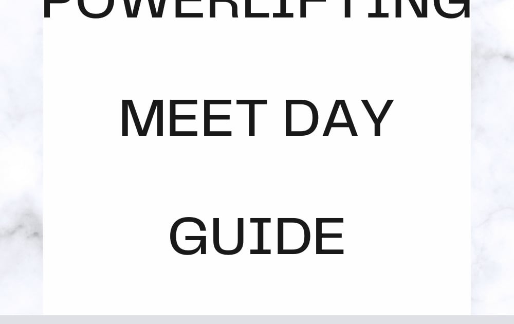Meet Day Prep Guide | Coach Stevie Fitness