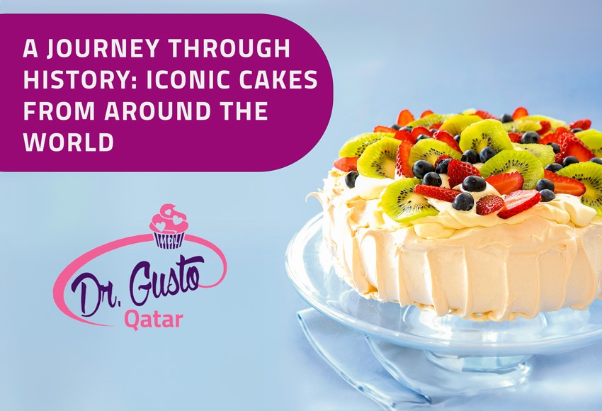 A Journey Through History: Iconic Cakes from Around the World | Dr ...