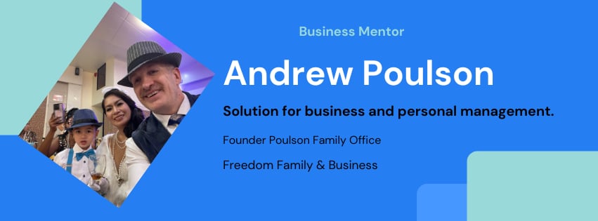 Andrew Poulson: Your Trusted Business Mentor and Investor | Andrew Poulson