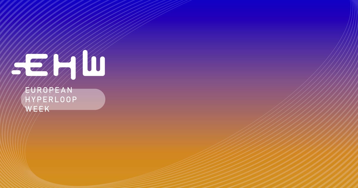 Join the largest Hyperloop event in the world in Groningen in July 2025 ...