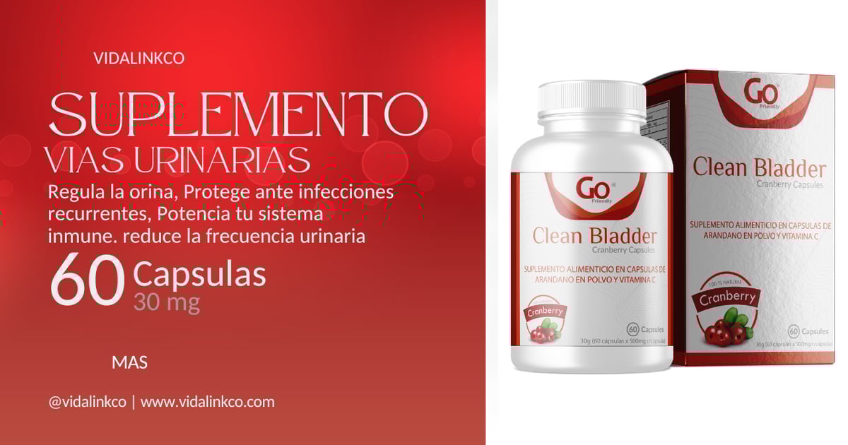 Clean Bladder Go Friendly: Suplemento Natural Vías Urinarias | VIDALINKCO