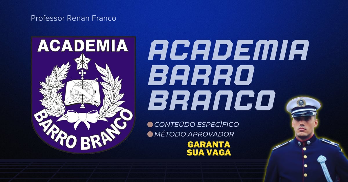 Preparação estratégica para aprovação na academia do barro branco ...