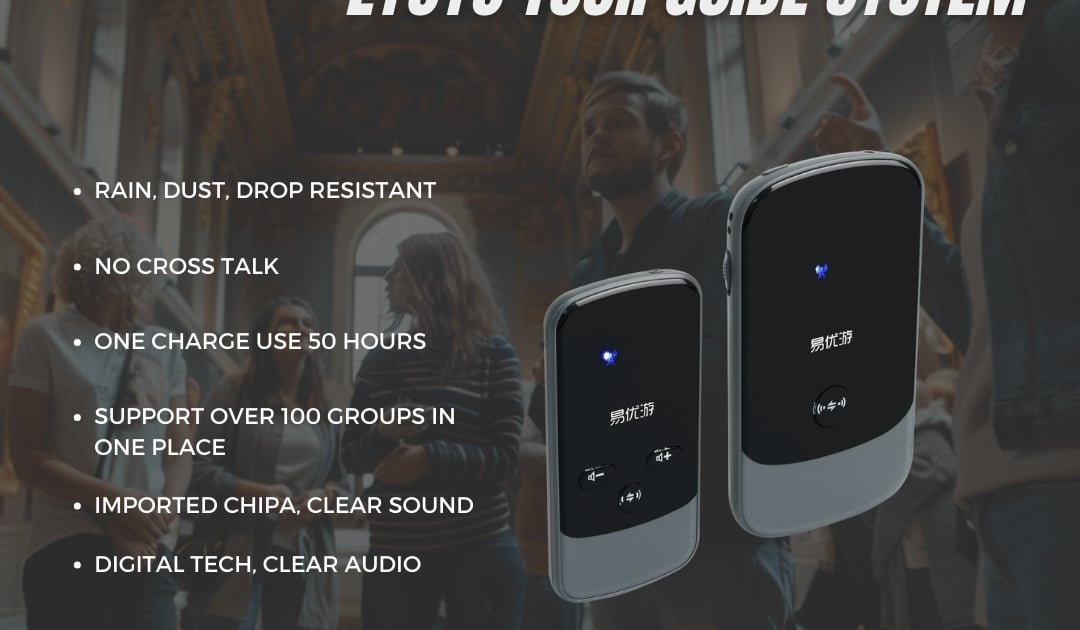 8 Reasons to Visit Museums With a Wireless Audio Tour Guide System | EYOYO
