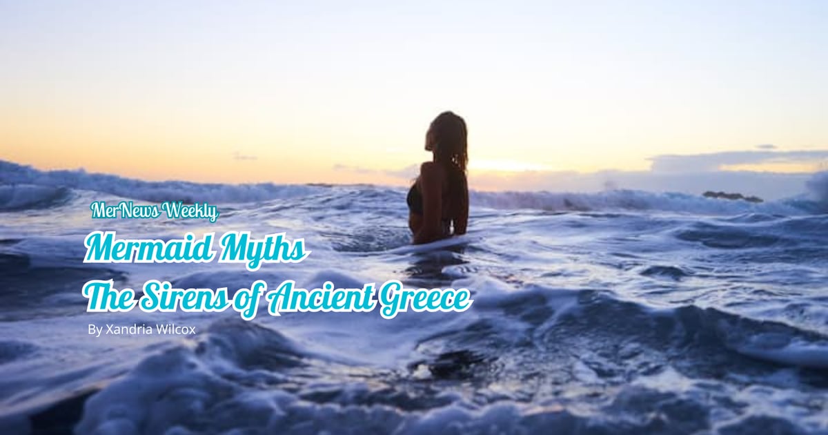 Mermaid Myths: The Sirens of Ancient Greece