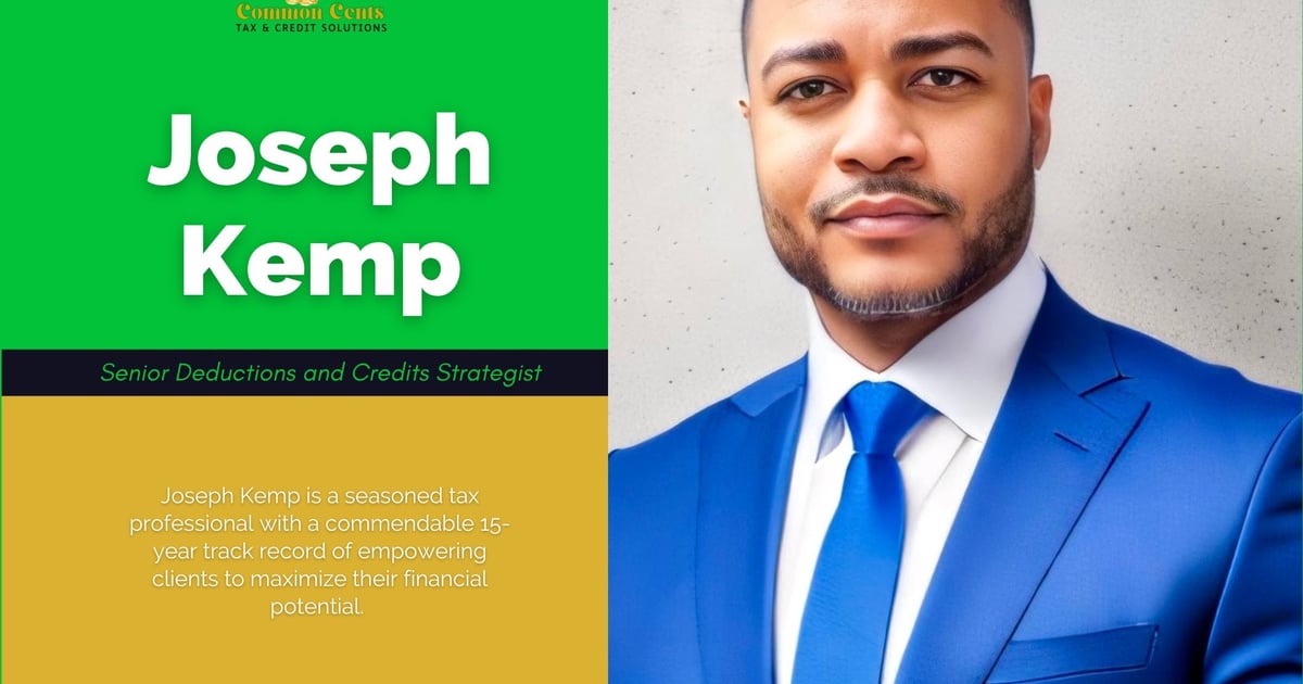 Expert Tax Professional Maximizing Deductions and Credits | Joseph Kemp ...