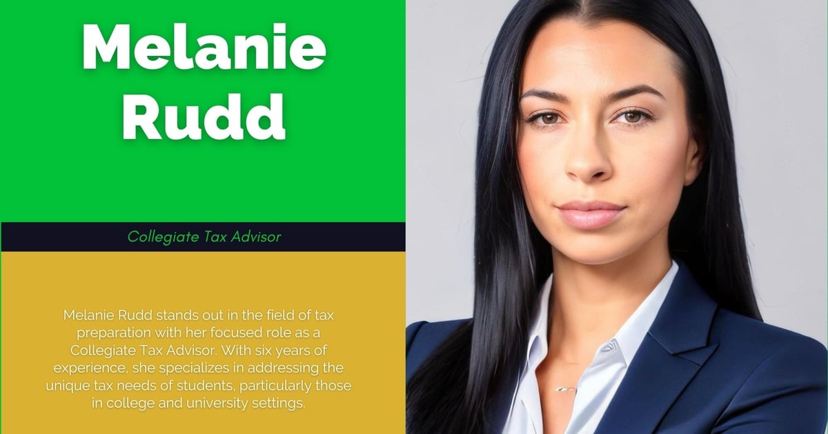 Melanie Rudd - Collegiate Tax Advisor | Specializing in Student Tax ...