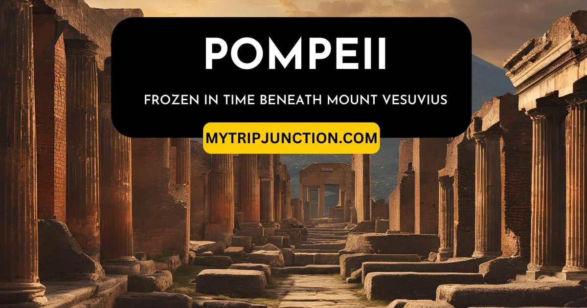 A Glimpse into Pompeii: The Ancient City Preserved by Volcano | Travel ...