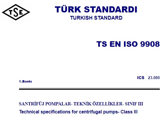 TS EN ISO 9908 Santrifüj Pompalar | ADEN KALİTE