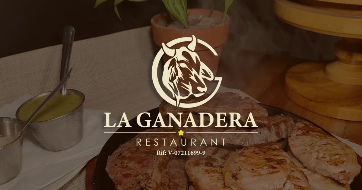 Menú de La Ganadera Restaurant - Sabor Tradicional | La Ganadera Restaurant