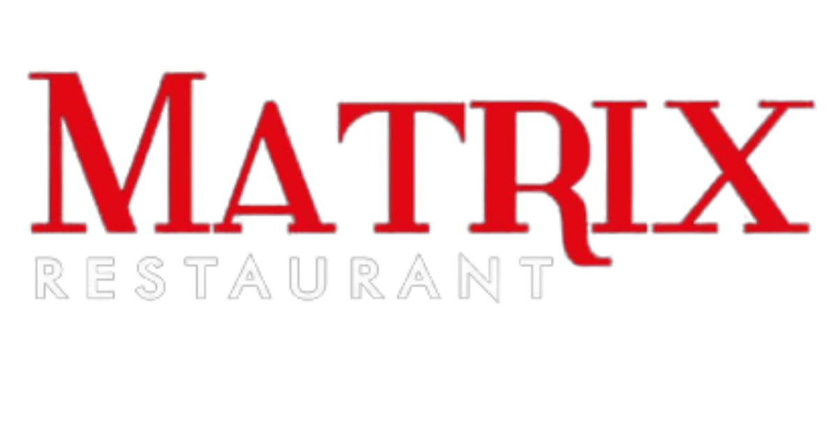 Willkommen | Restaurant Matrix