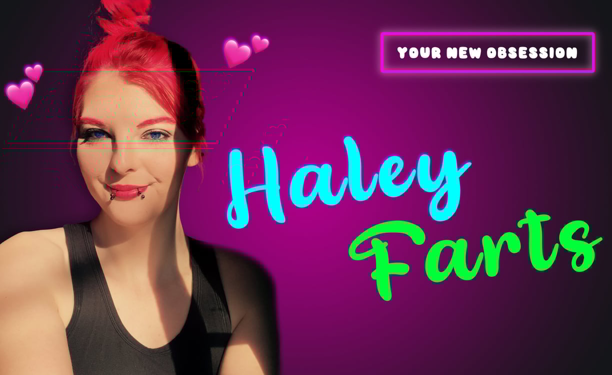 Your New Femdom Addiction | HaleyFarts Grossdom Goddess Fart Fetish Videos