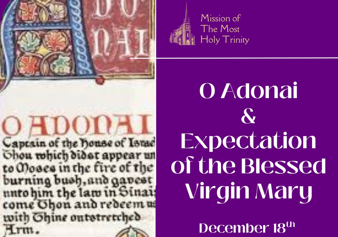 O Adonai & The Expectation of The Blessed Virgin Mary | Mission of The ...