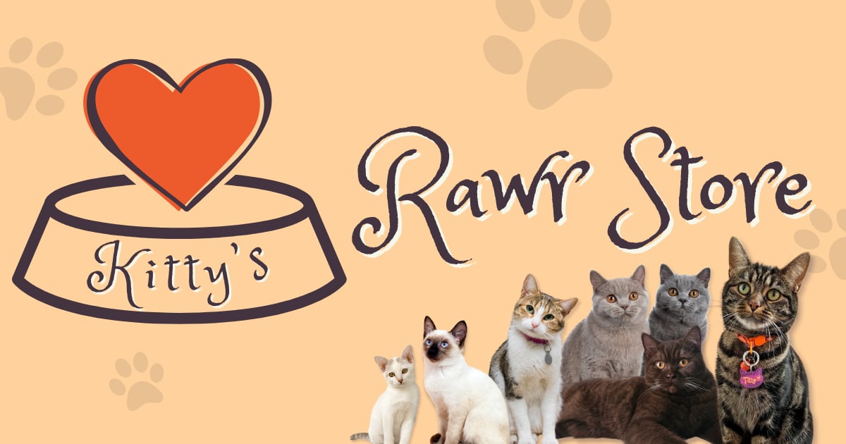 Raw Cat Food Specialist | Kitty's Rawr Store | Kitty's Rawr Store