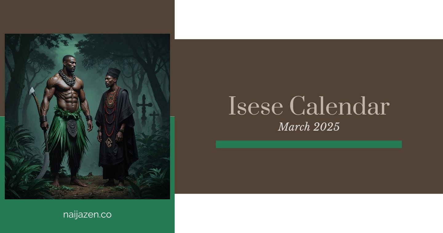 Isese Calendar March 2025 | NaijaZen African Spirituality