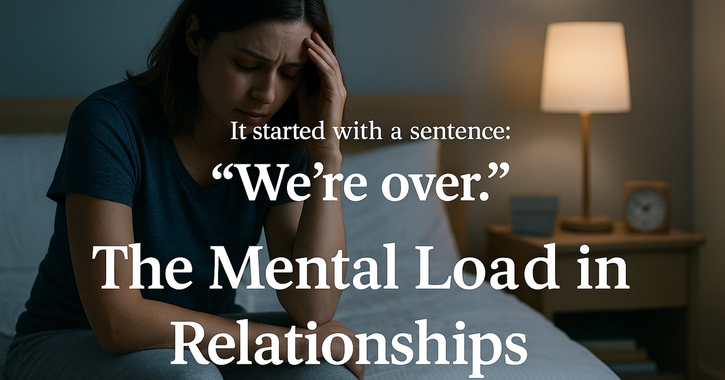 Carrying the Mental Load in Relationships: Why It’s More Than Just ...