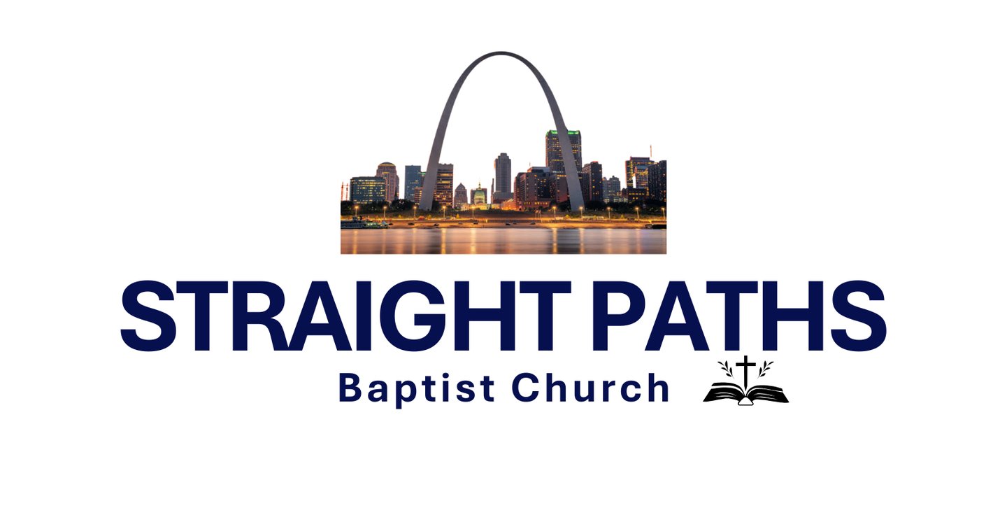 Straight Paths Baptist Church - STL | Straight Paths Baptist Church STL