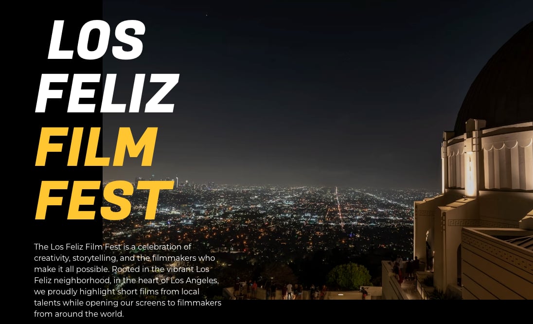 Los Feliz Film Fest – Independent Film Festival in Los Angeles | Los ...