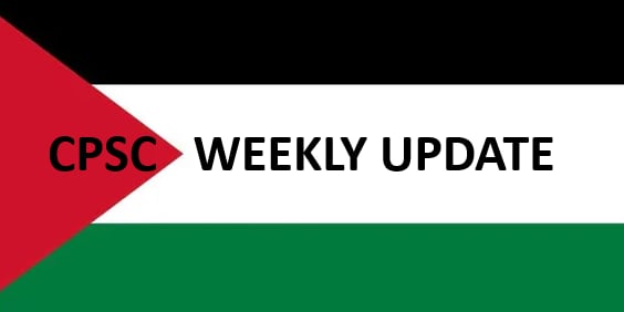 Cpsc Weekly Update 27 November Cambridge Palestine Solidarity Campaign