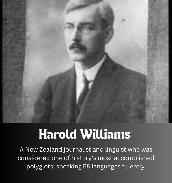 Harold Williams: The Linguist Who Mastered 58 Languages | 1inmillion ...
