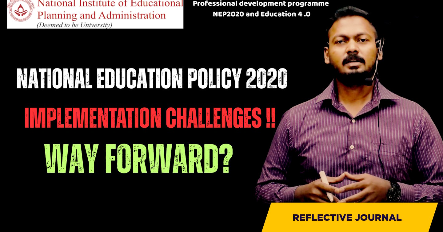 NEP 2020 Implementation Roadmap for your Institution : Insights from NIEPA