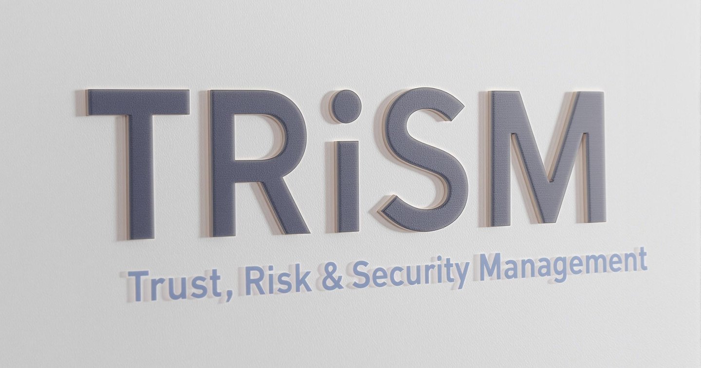 What is TRiSM (Trust, Risk & Security Management)? | Dynamic Comply