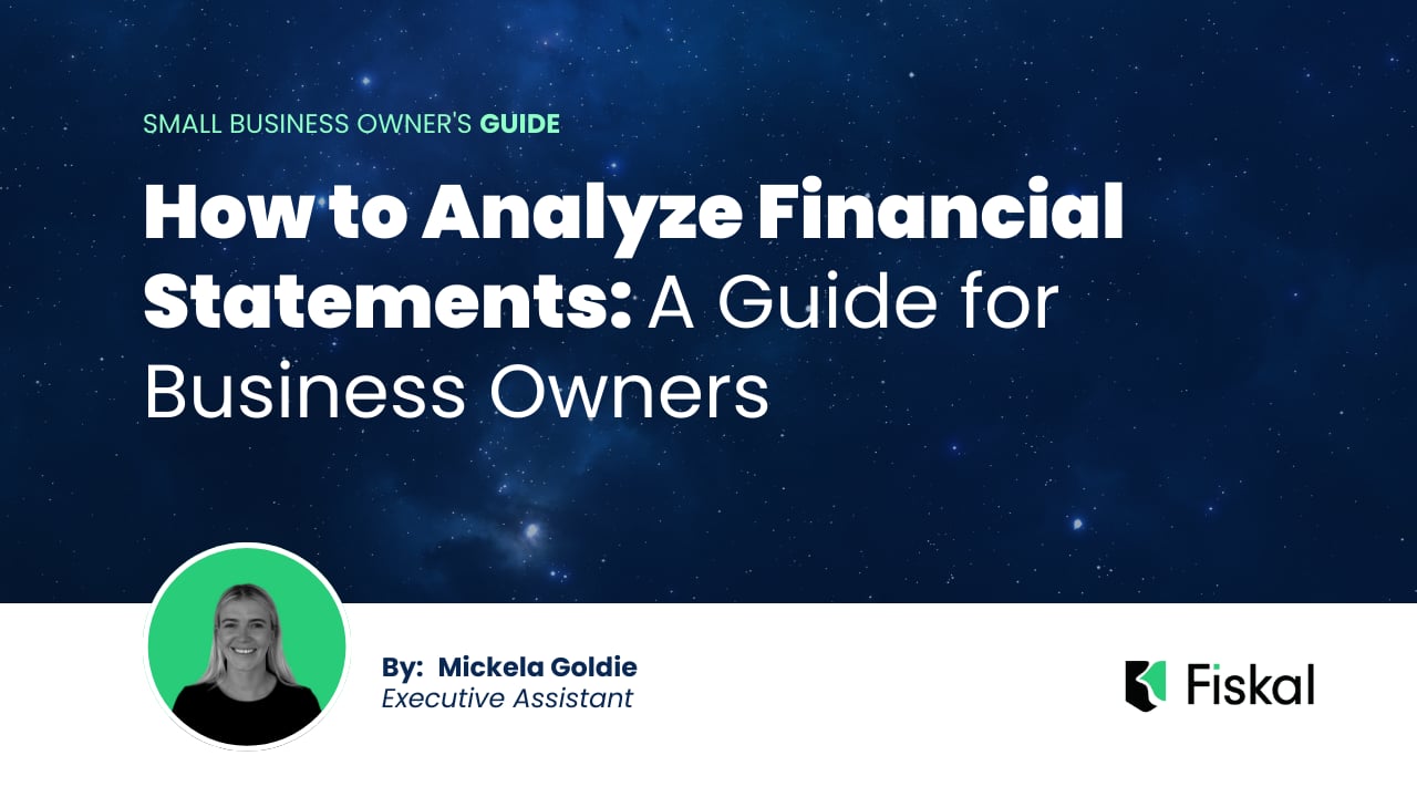How to Analyze Financial Statements: A Guide for Business Owners | Fiskal