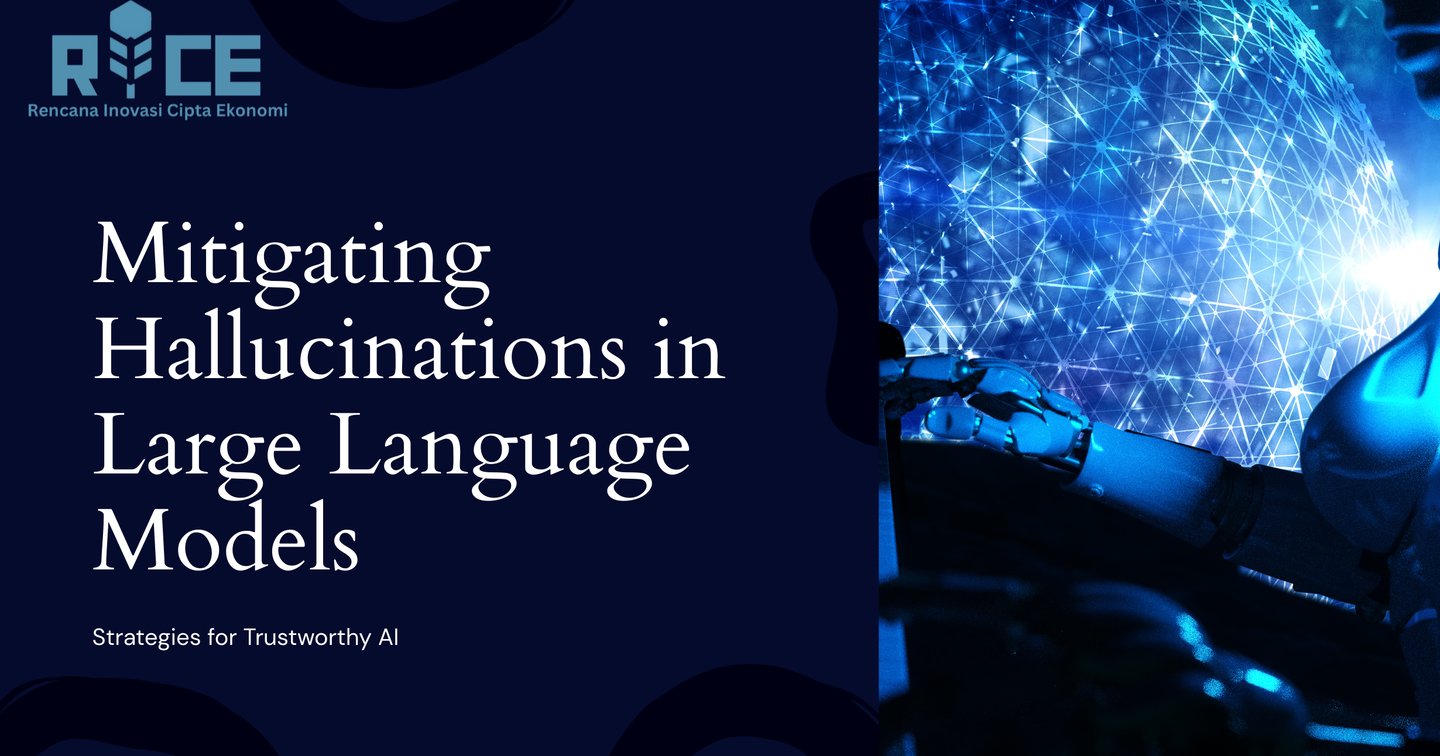 Mitigating Hallucinations in Large Language Models: Strategies for ...