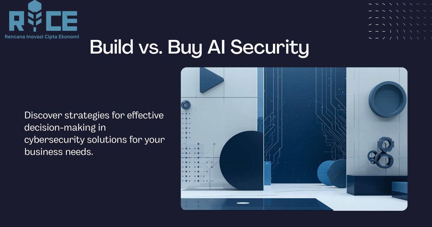 Build vs. Buy AI Security: An Expert's Guide to Choosing Your Cyber ...