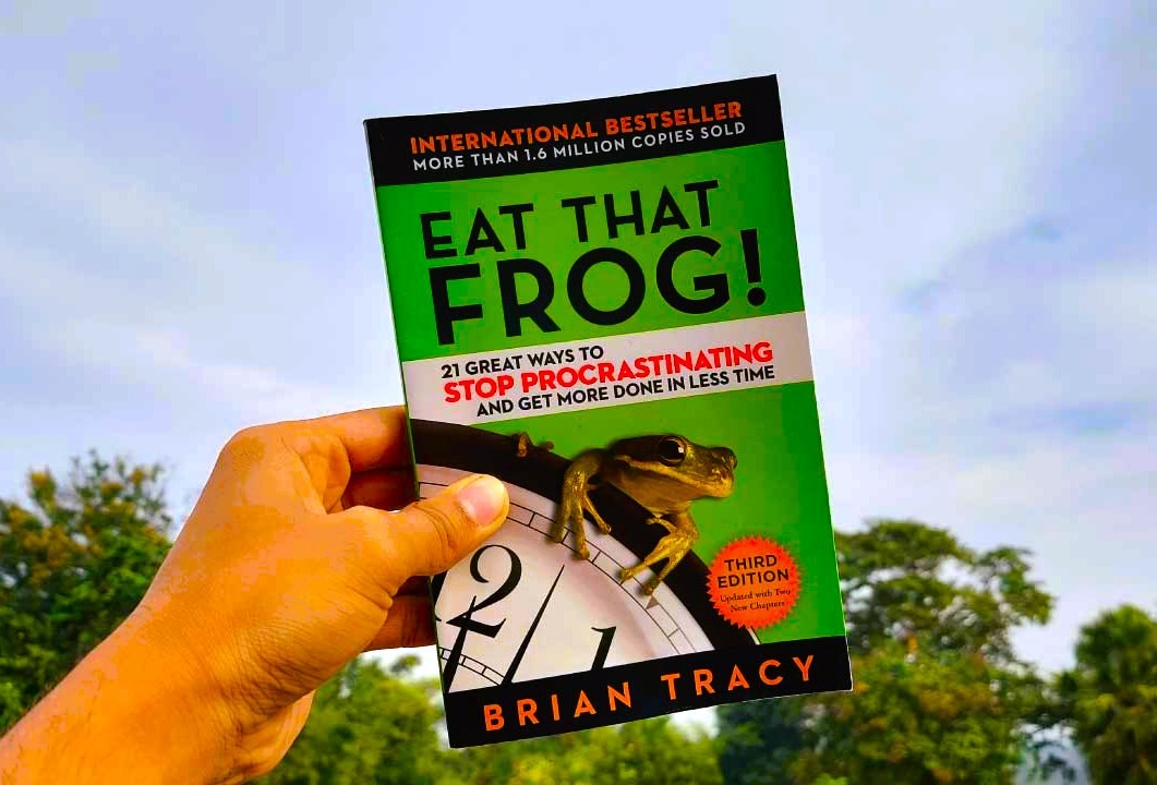 Book of the Month (Nov 2025): Eat That Frog! by Brian Tracy - Student ...