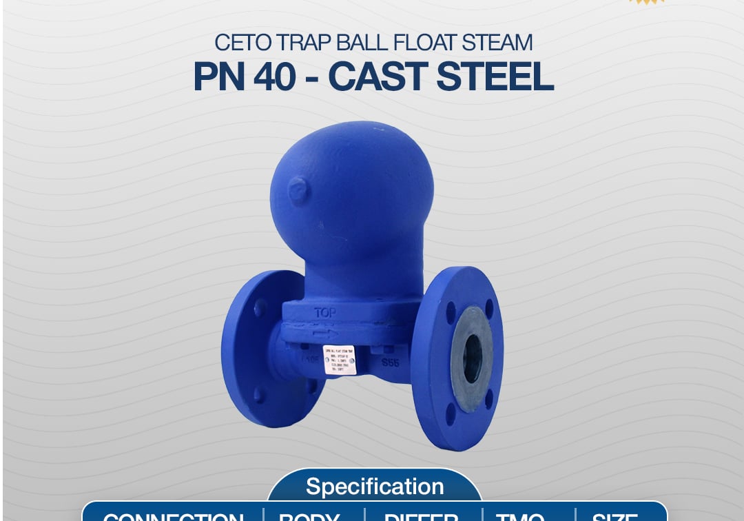 CETO TRAP BALL FLOAT STEAM TRAP PN40 - 1 "- 2" | PT. Mitra Sahabat ...