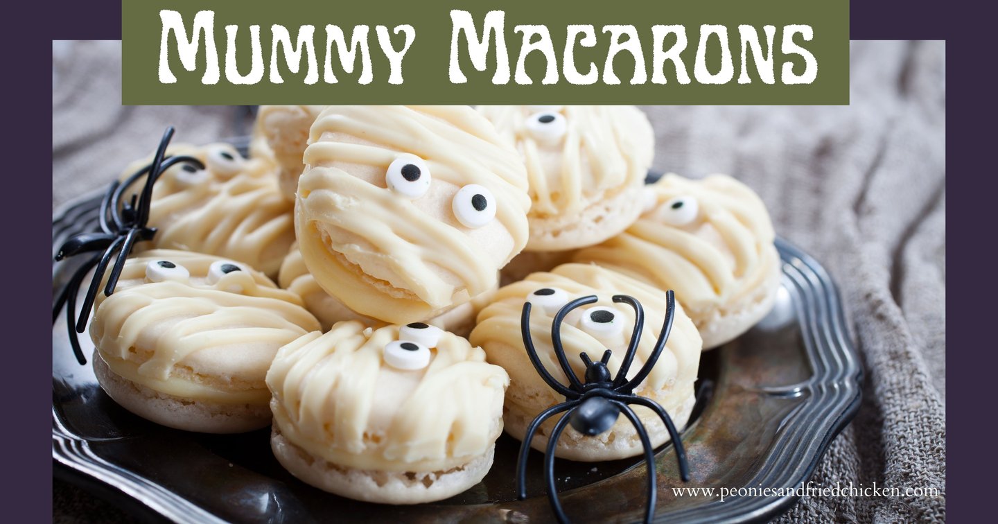 Mummy Macarons | Peonies and Fried Chicken