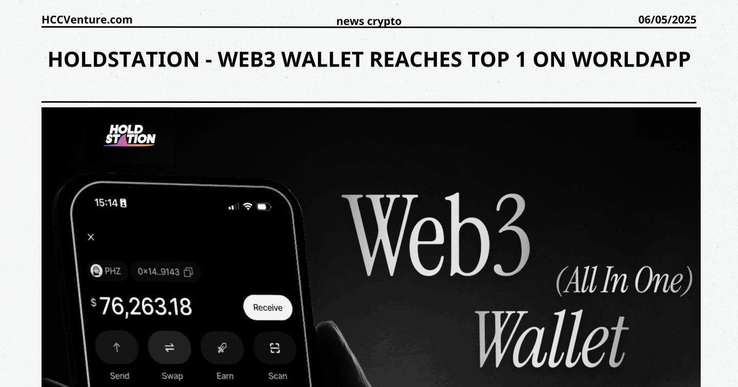 Holdstation Rises to No. 1 Position on World App: A Breakthrough for Vietnamese Web3 Wallet ...