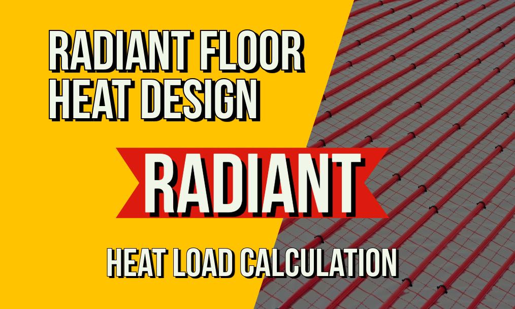 Radiant Design | HVAC System Design & Load Calculations | B&B System Design