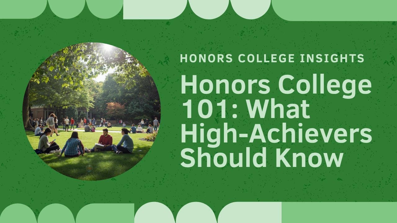 Honors College 101: What High-Achievers Should Know | INSPIRATE Consulting