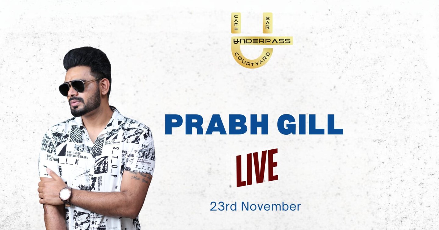 Prabh Gill Live Performance at Underpass | CAFE UNDERPASS