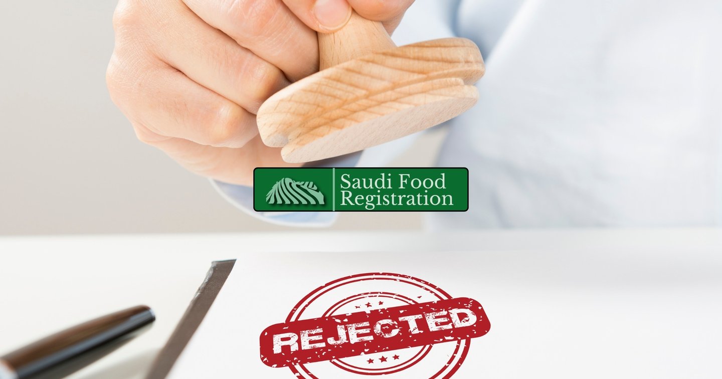 Fix SFDA Registration Rejection | Saudi Food Registration | Saudi Food ...