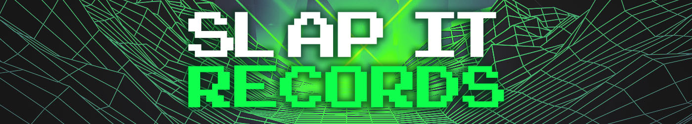 The Slap | SLAP IT RECORDS