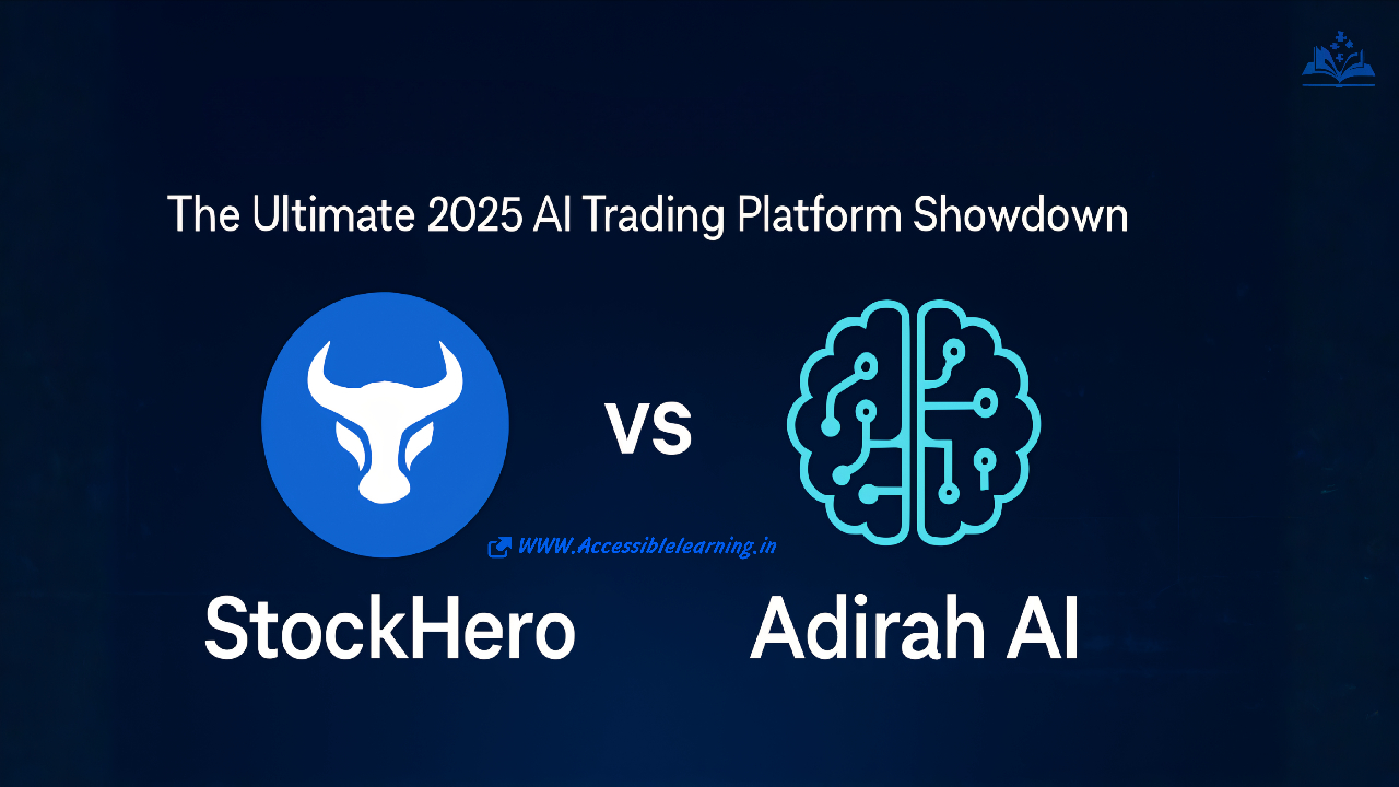 StockHero vs Adirah AI: A Complete, In-Depth Comparison! | Accessible ...