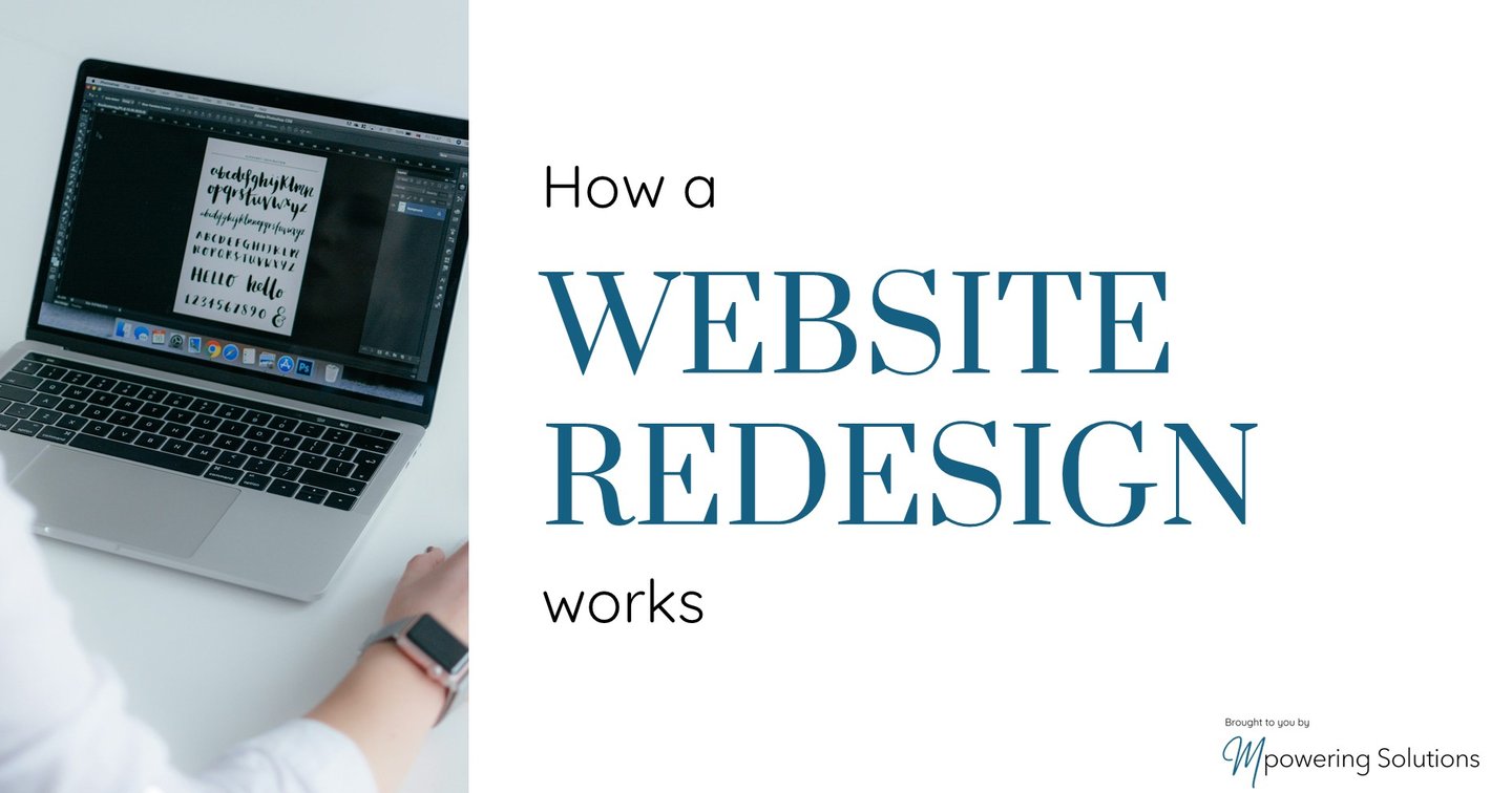 How A Website Redesign Works | Mpowering Solutions