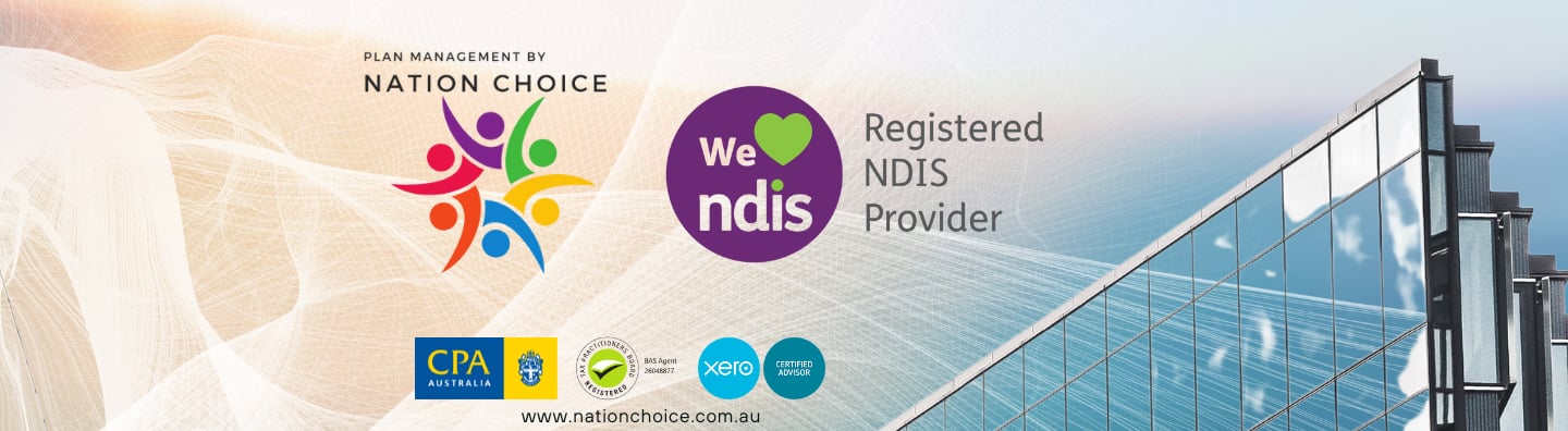 Nation Choice: Simplifying NDIS Plan Management for You | Nation Choice