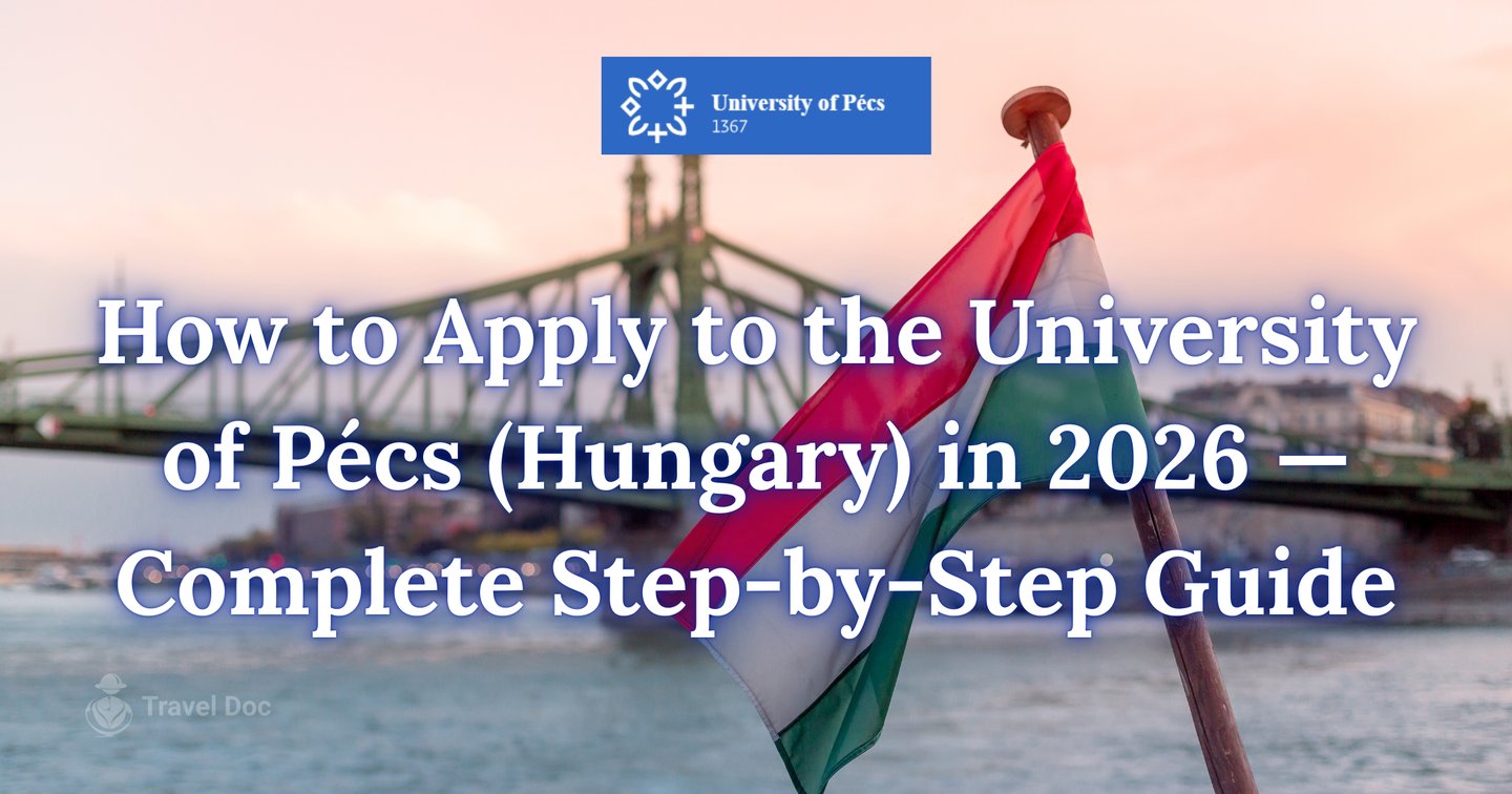 How to Apply to the University of Pécs (Hungary) in 2026 — Complete ...