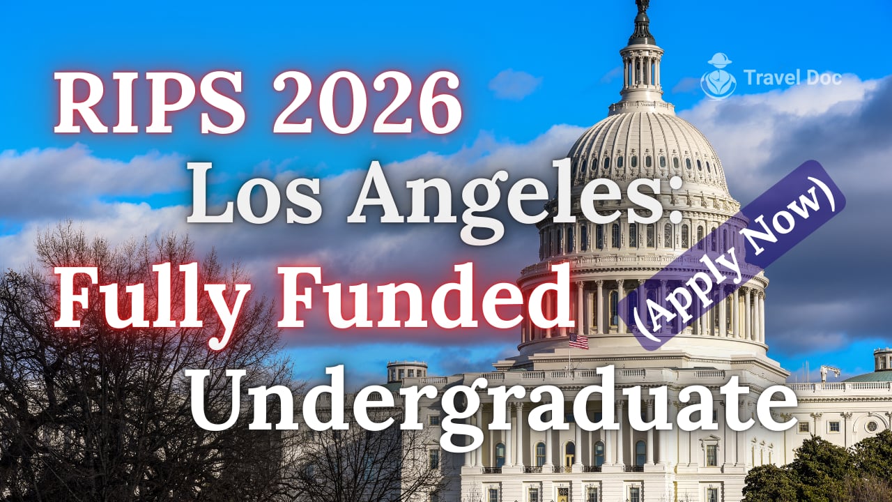 RIPS 2026 Los Angeles: Fully Funded Undergraduate Research Program at UCLA (Apply Now) | TravelDoc
