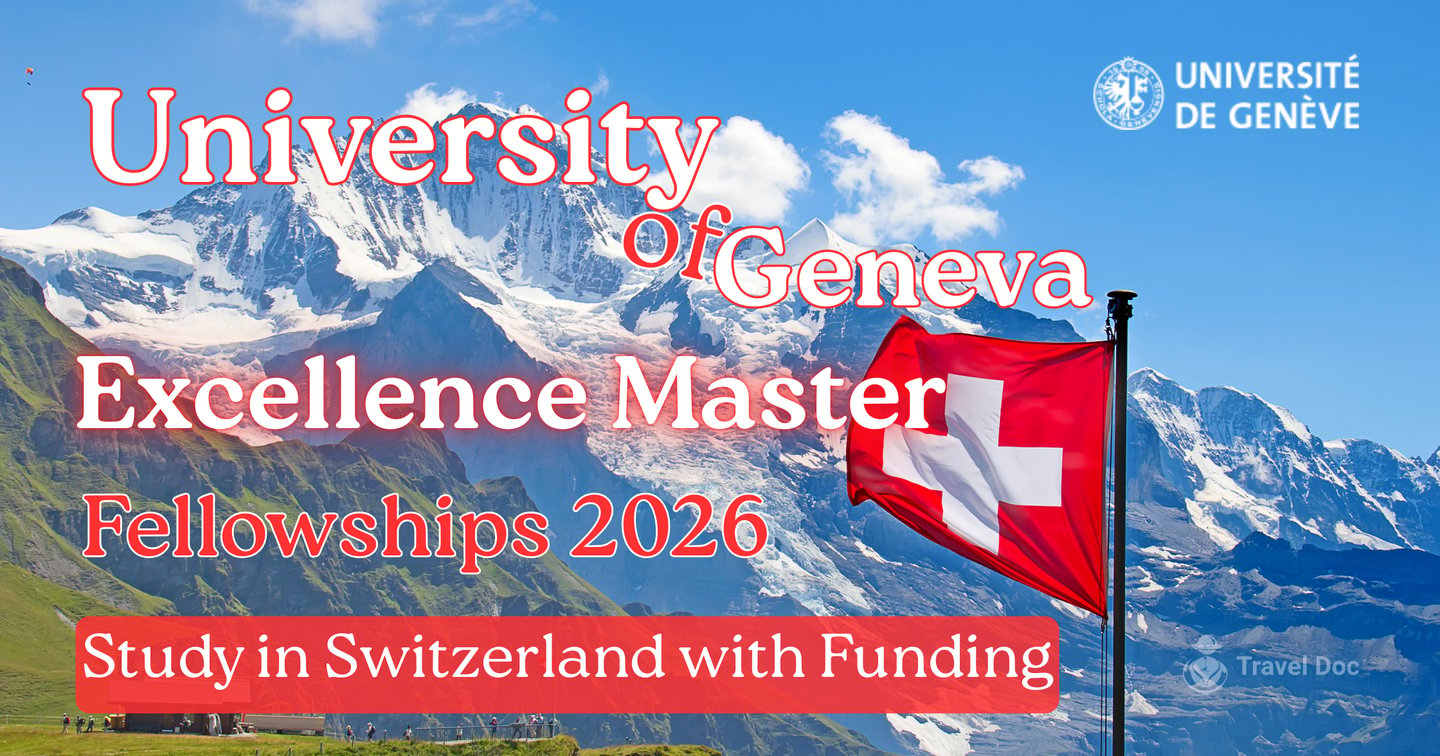 University of Geneva Excellence Master Fellowships 2026 – Study in ...