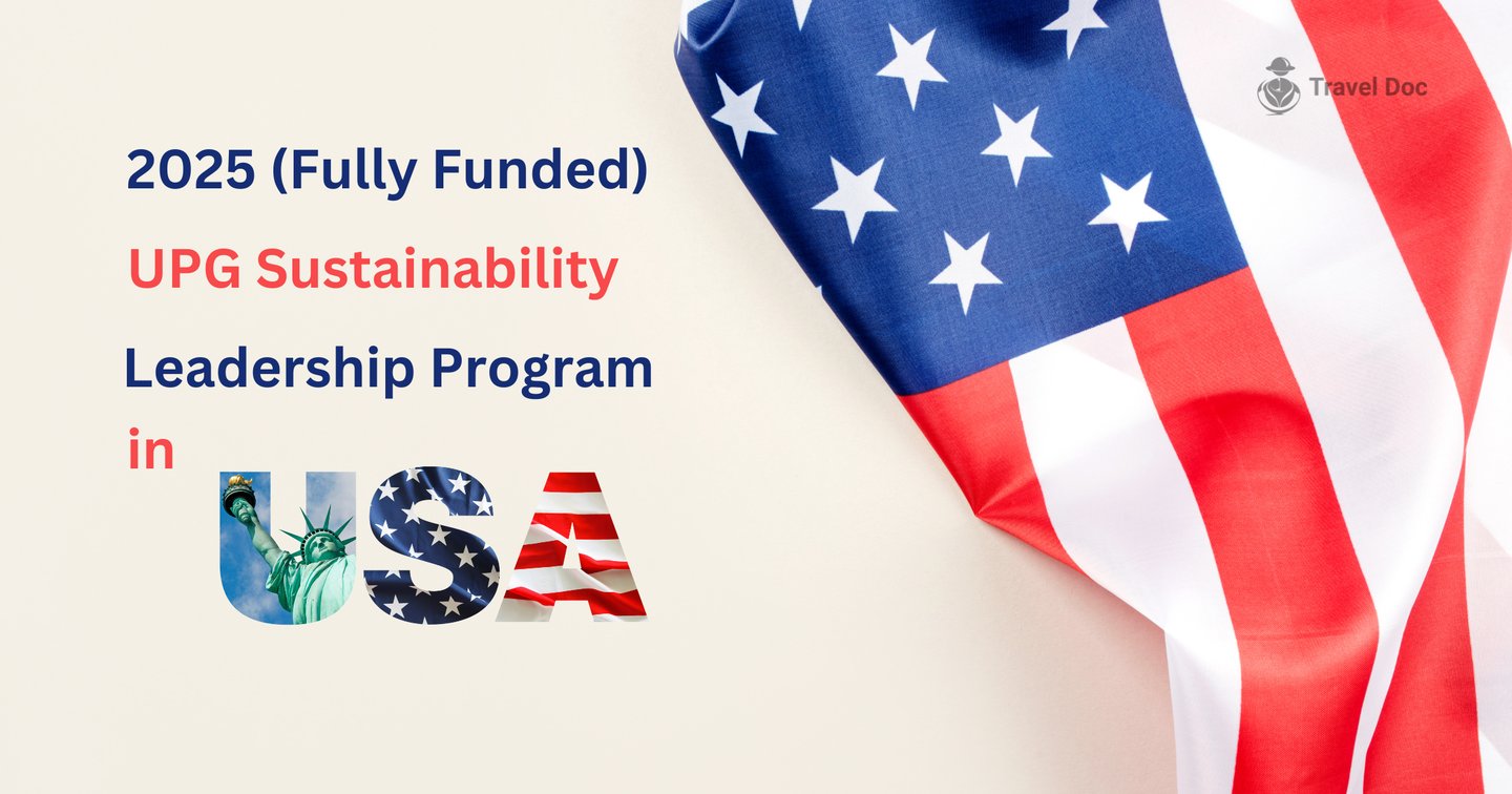 2025 (Fully Funded) UPG Sustainability Leadership Program in USA | TravelDoc
