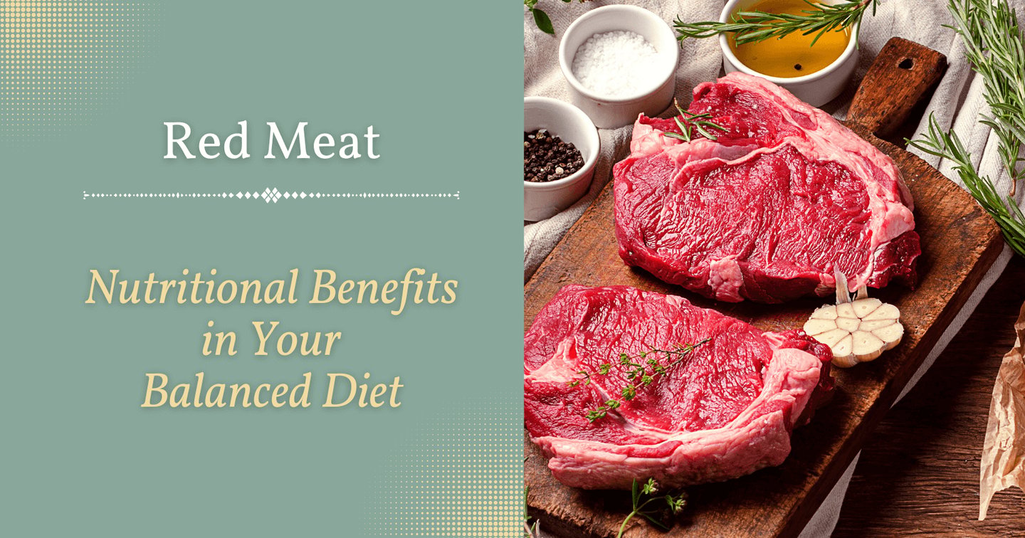 The Nutritional Benefits of Red Meat in Your Balanced Diet | Holistic ...