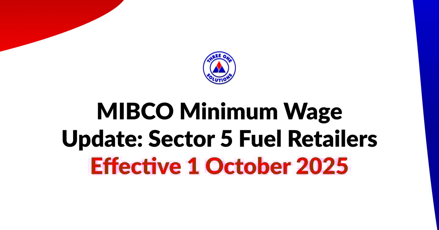 MIBCO Minimum Wage 2025/2026: Sector 5 Fuel Retailers Update | Three ...