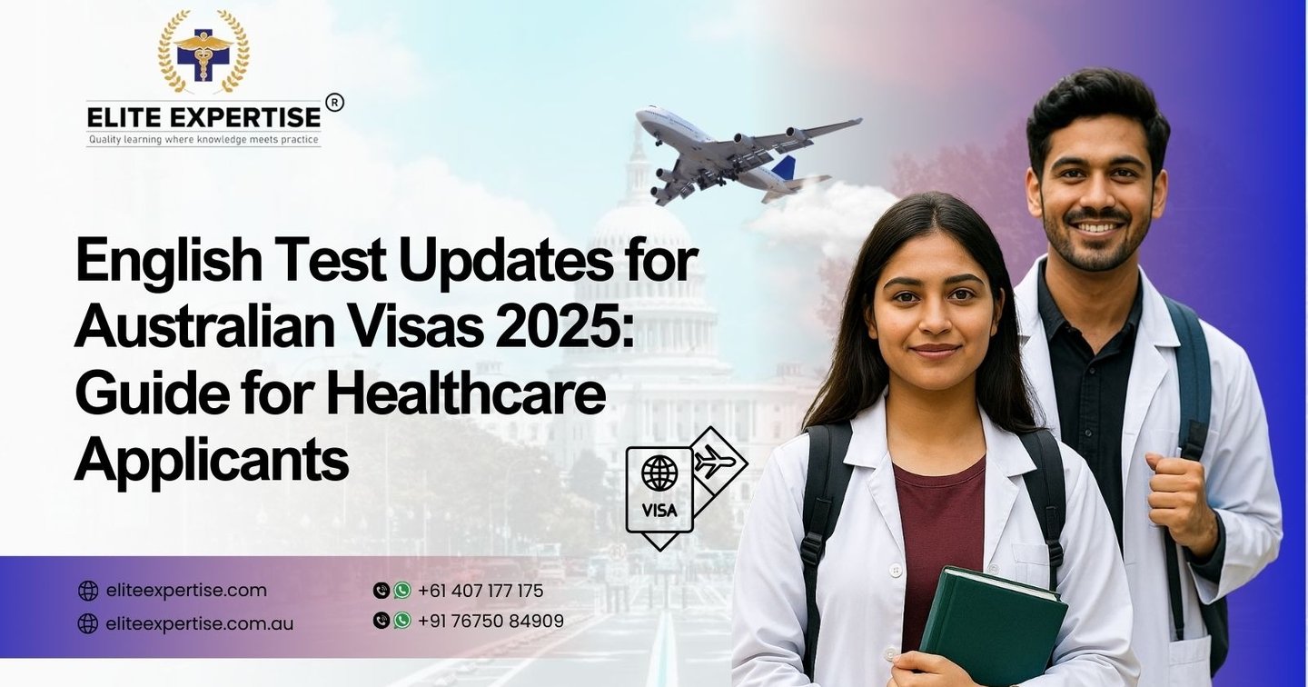 English Test Updates for Australian Visas 2025: Guide for Healthcare ...