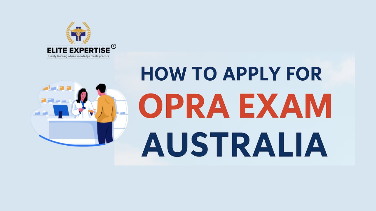 How to Apply for OPRA Exam Australia in 2025: Your complete Guide ...