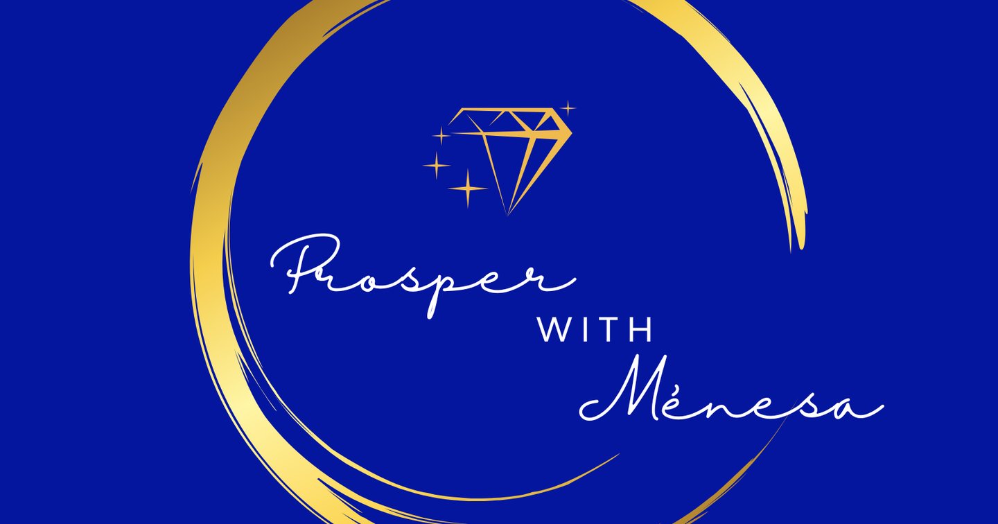 Mindset & Motivation | Prosper with Ménesa